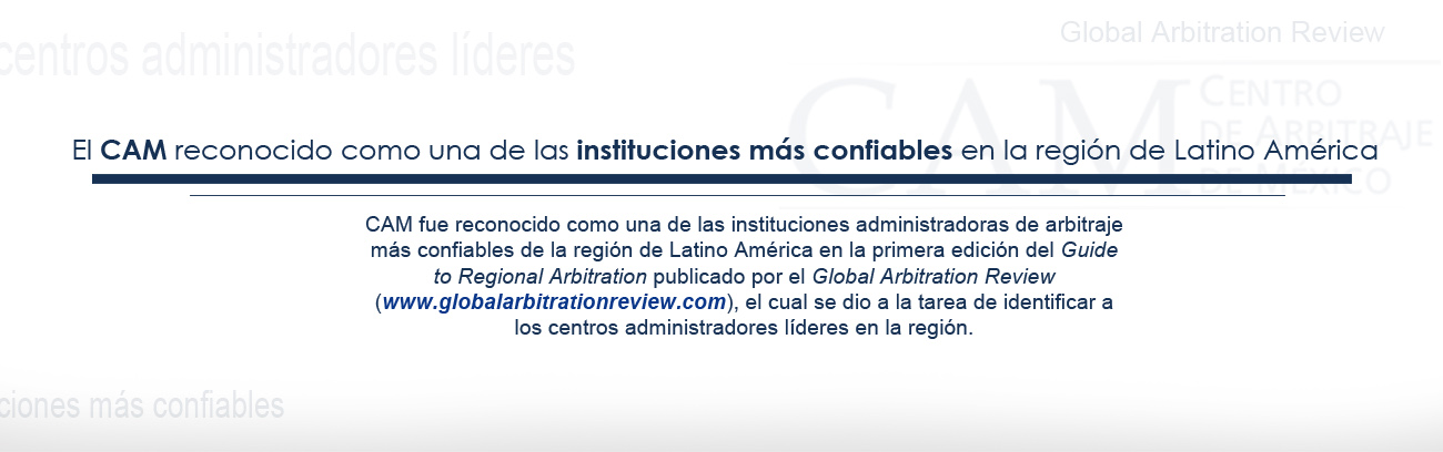 CAM – Centro de Arbitraje de México