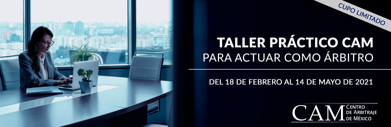 CAM – Centro de Arbitraje de México